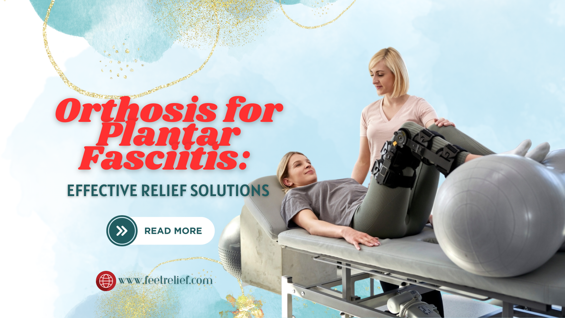 Orthosis for Plantar Fasciitis: Effective Relief Solutions - Feet Relief